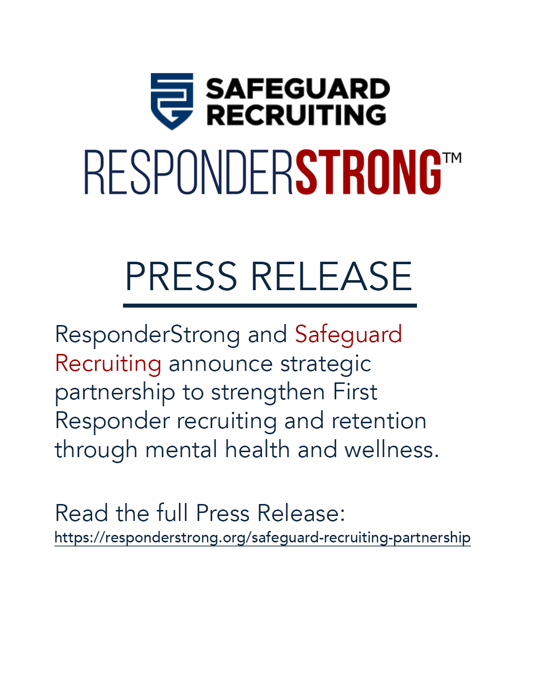 ResponderStrong and Safeguard Recruiting Announce Strategic Partnership ...